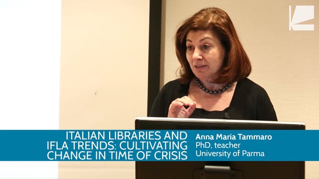 Anna Maria Tammaro: Italian libraries and IFLA Trends - Kirjastokaista