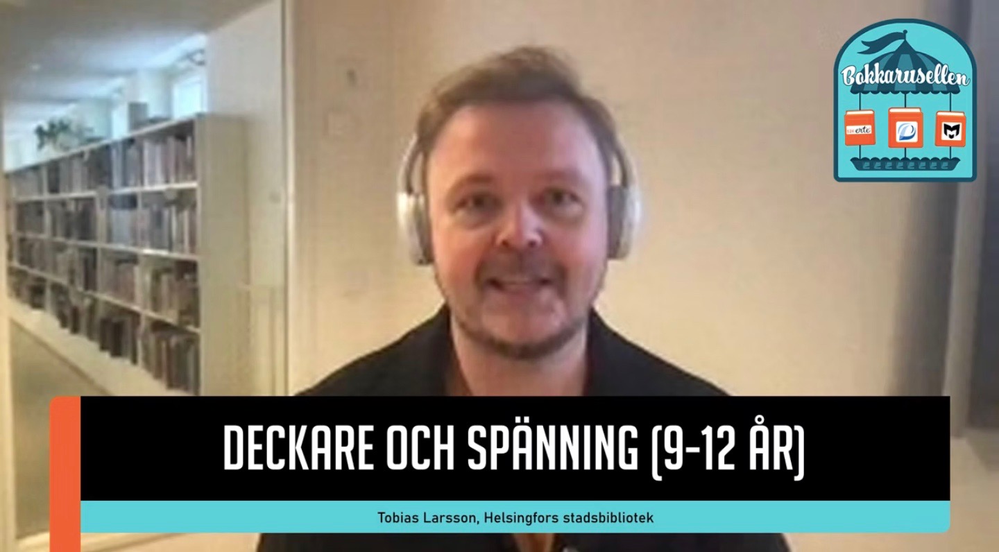 Tobias Larsson: Bokkarusellen 2022 - Deckare och spänning, 9–12 år - Kirjastokaista