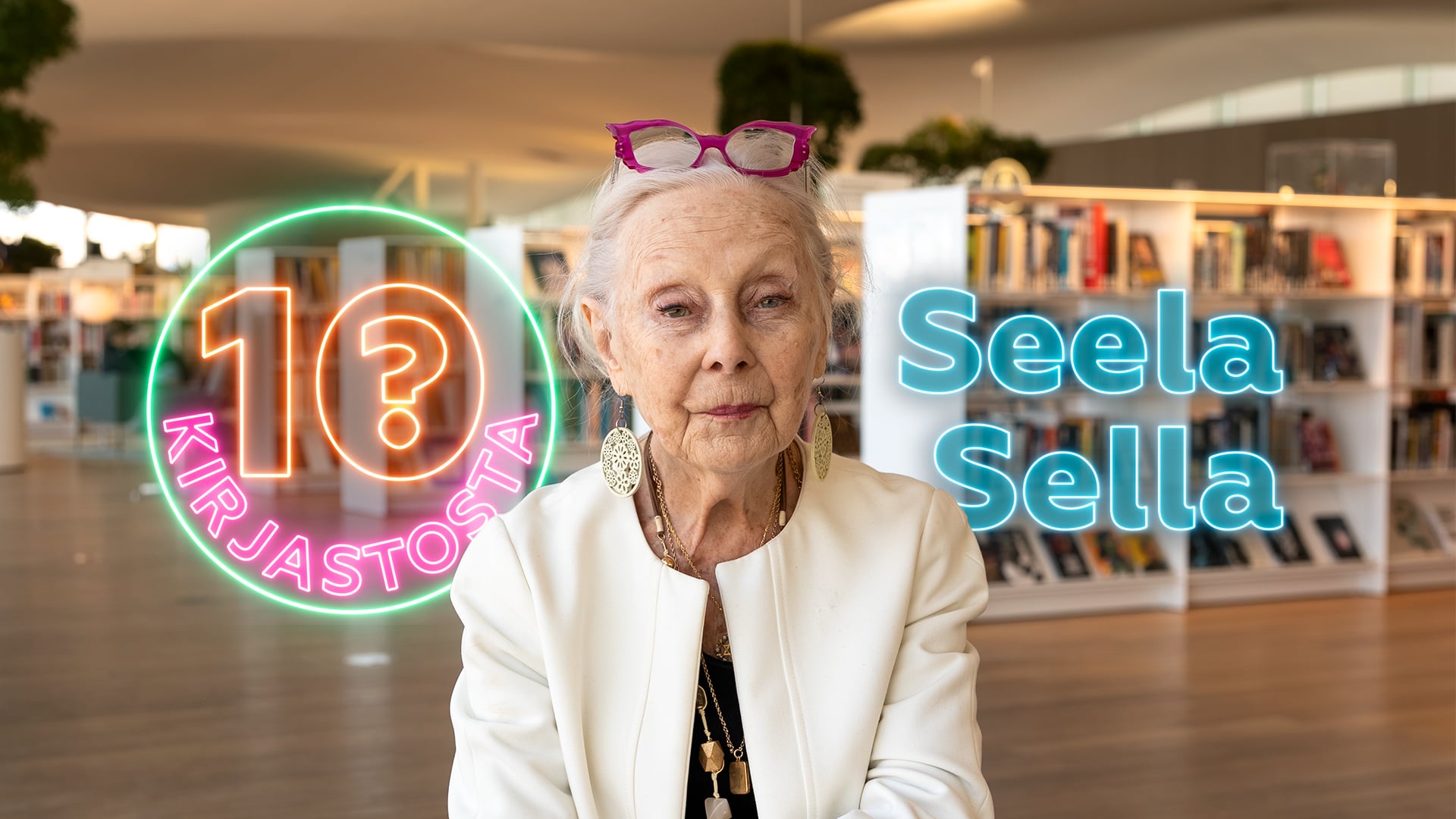 10? kirjastosta – Seela Sella - Kirjastokaista